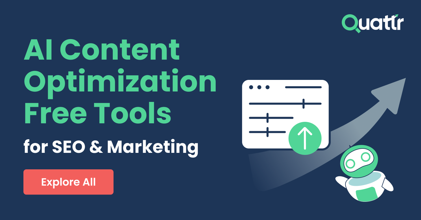 Free AI Content Optimization Tools | Quattr